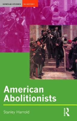 American Abolitionists - Labyrinth Books