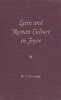 Latin and Roman Culture in Joyce - Labyrinth Books