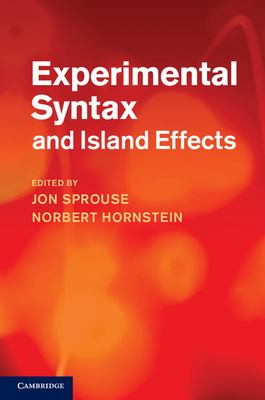 Experimental Syntax and Island Effects - Labyrinth Books