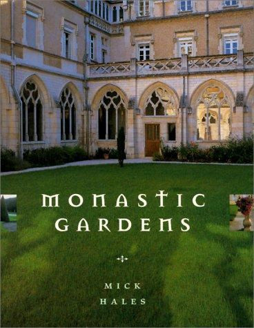 Monastic Gardens - Labyrinth Books