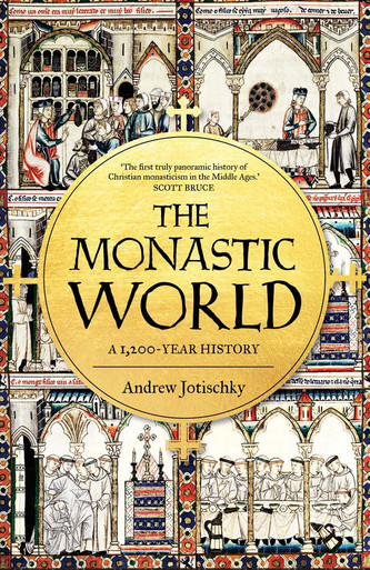 The Monastic World - Labyrinth Books