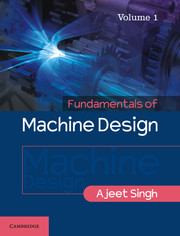 Fundamentals of Machine Design: Volume 1 - Labyrinth Books
