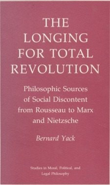 The Longing for Total Revolution - Labyrinth Books