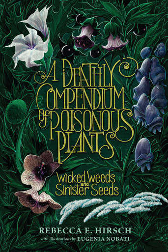 A Deathly Compendium of Poisonous Plants - Labyrinth Books