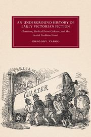 An Underground History of Early Victorian Fiction - Labyrinth Books