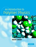 An Introduction to Polymer Physics - Labyrinth Books