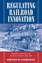 Regulating Railroad Innovation - Labyrinth Books