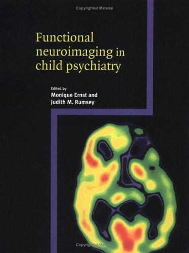 Functional Neuroimaging in Child Psychiatry - Labyrinth Books