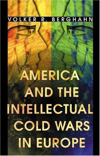 America and the Intellectual Cold Wars in Europe | | 9780691074795 ...