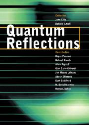 Quantum Reflections - Labyrinth Books