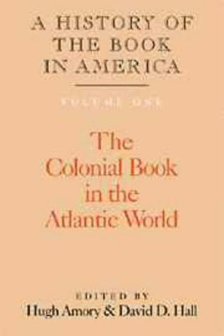 The Colonial Book in the Atlantic World - Labyrinth Books