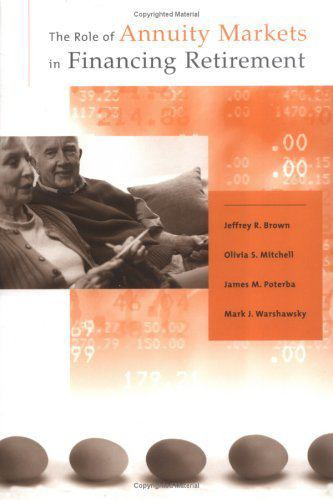The Role of Annuity Markets in Financing Retirement - Labyrinth Books