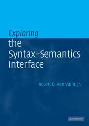 Exploring the Syntax-Semantics Interface - Labyrinth Books