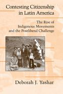 Contesting Citizenship in Latin America - Labyrinth Books