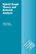 Hybrid Graph Theory and Network Analysis - Labyrinth Books