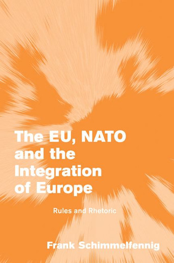 The EU, NATO and the Integration of Europe - Labyrinth Books