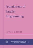 Foundations of Parallel Programming - Labyrinth Books