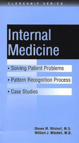Solving Patient Problems in Internal Medicine - Labyrinth Books