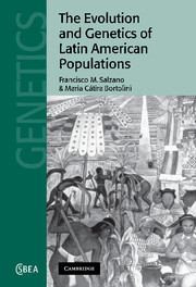 The Evolution and Genetics of Latin American Populations - Labyrinth Books