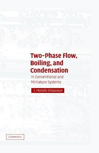 Two-Phase Flow, Boiling, and Condensation - Labyrinth Books
