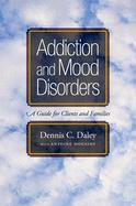 Addiction and Mood Disorders - Labyrinth Books