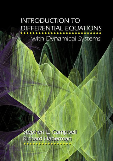 Introduction to Differential Equations with Dynamical Systems ...