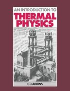 An Introduction to Thermal Physics - Labyrinth Books