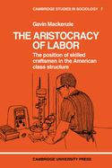 The Aristocracy of Labor - Labyrinth Books
