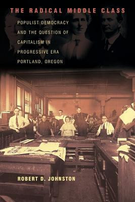 The Radical Middle Class - Labyrinth Books