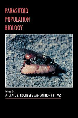 Parasitoid Population Biology - Labyrinth Books