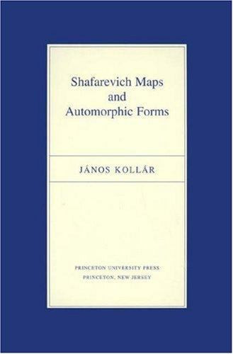 Shafarevich Maps and Automorphic Forms - Labyrinth Books