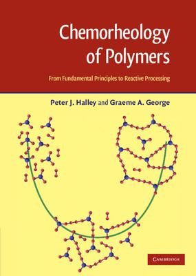 Chemorheology of Polymers - Labyrinth Books