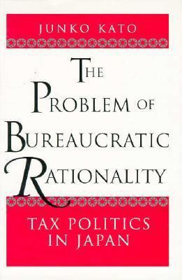The Problem of Bureaucratic Rationality - Labyrinth Books