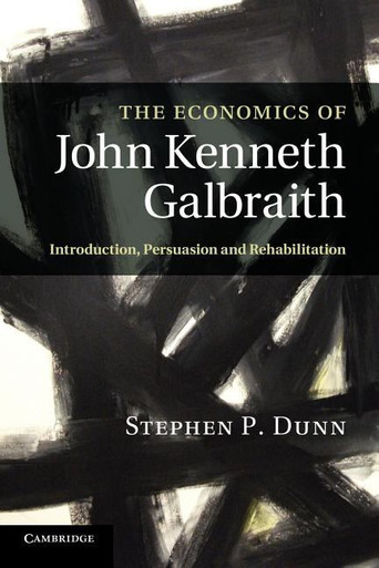 The Economics of John Kenneth Galbraith - Labyrinth Books