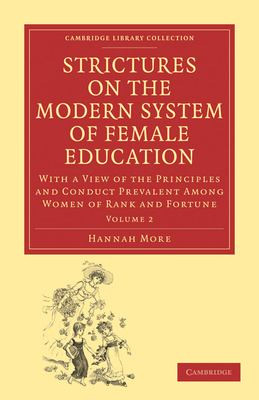 Strictures on the Modern System of Female Education - Labyrinth Books