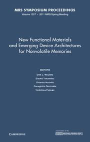 New Functional Materials and Emerging Device Architectures for Nonvolatile Memories: Volume 1337 ...