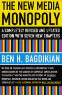The New Media Monopoly - Labyrinth Books