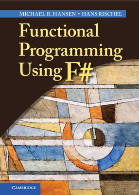 Functional Programming Using F# - Labyrinth Books
