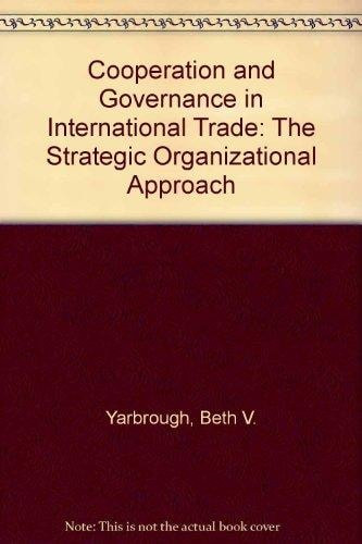 Cooperation and Governance in International Trade - Labyrinth Books