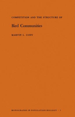 Competition and the Structure of Bird Communities - Labyrinth Books
