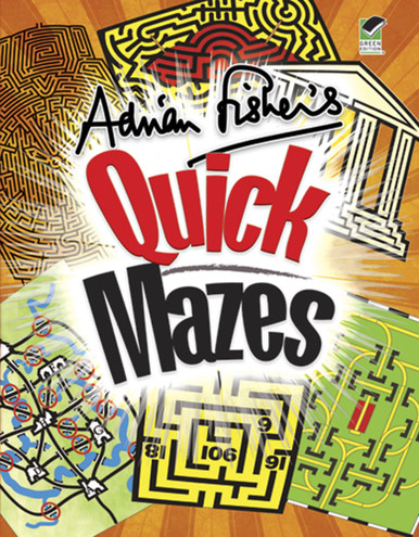 Adrian Fisher's Quick Mazes - Labyrinth Books