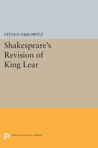 Shakespeare's Revision of KING LEAR - Labyrinth Books
