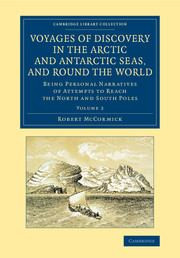 Voyages of Discovery in the Arctic and Antarctic Seas, and Round the ...