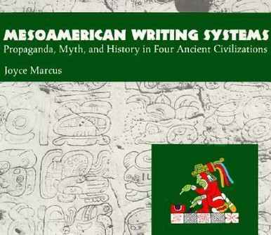 Mesoamerican Writing Systems - Labyrinth Books