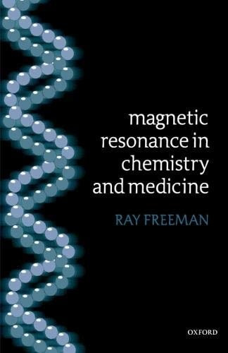 Magnetic Resonance in Chemistry and Medicine - Labyrinth Books