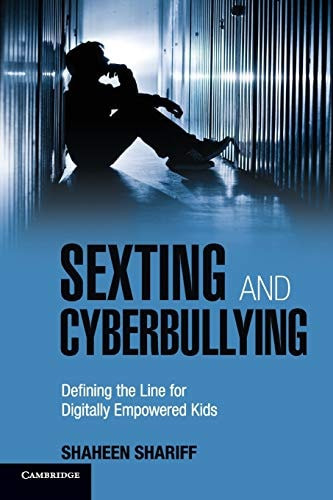 Sexting and Cyberbullying - Labyrinth Books