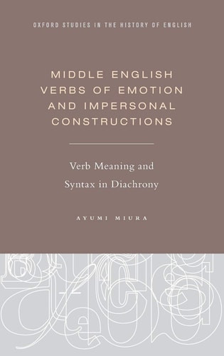 Middle English Verbs of Emotion and Impersonal Constructions ...