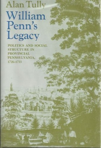 William Penn's Legacy - Labyrinth Books