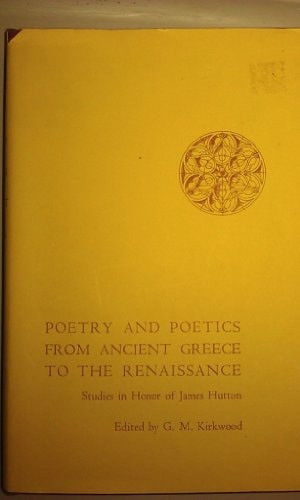 Poetry and Poetics from Ancient Greece to the Renaissance - Labyrinth Books