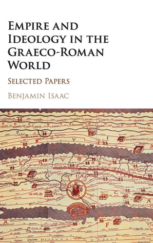 Empire and Ideology in the Graeco-Roman World - Labyrinth Books